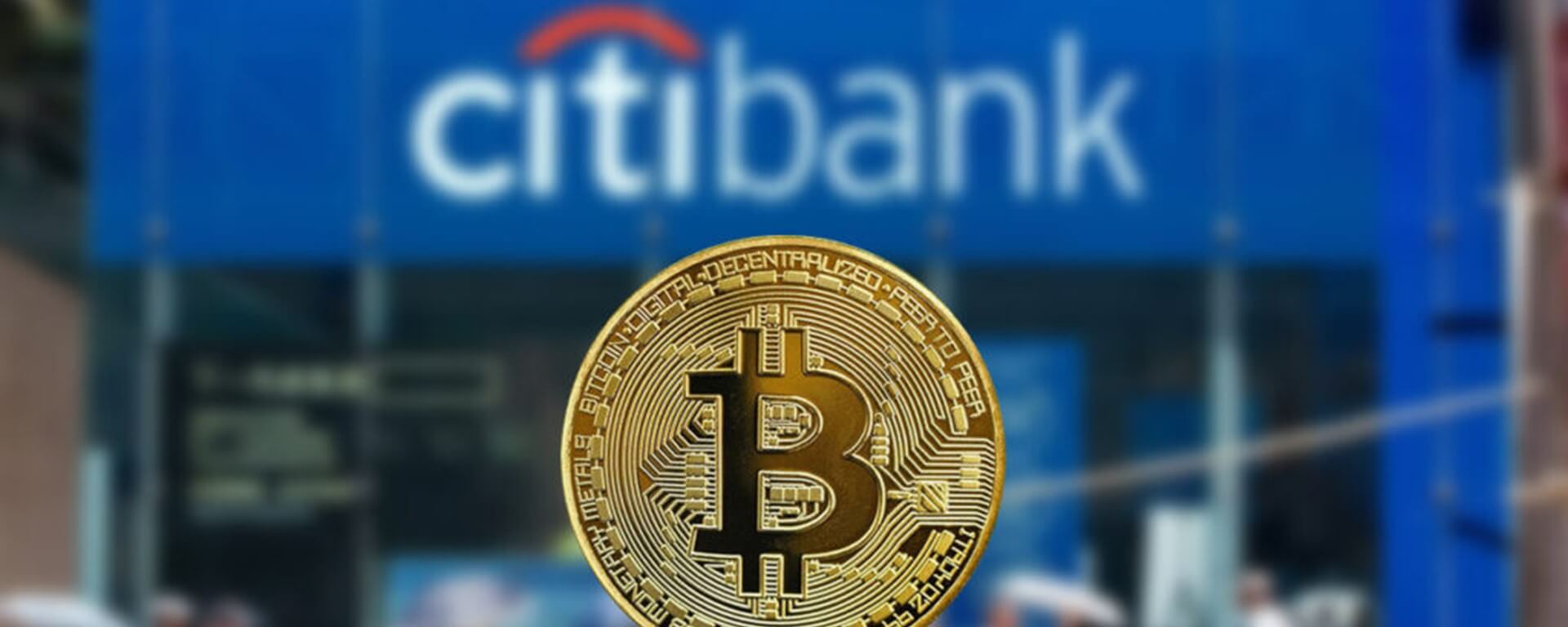 Citibank apresenta seu “argumento positivo” para o Bitcoin, mas também ...